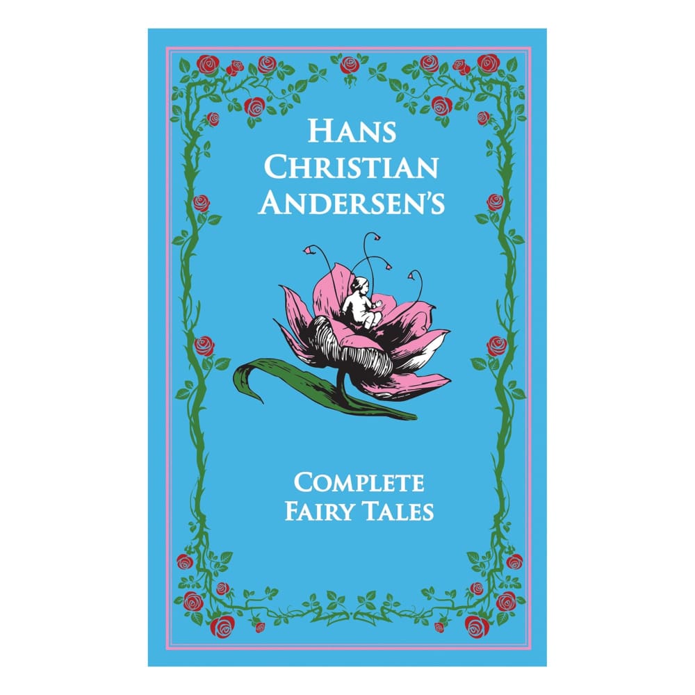 Hans Christian Andersens Complete Fairy Tales | ShelHealth